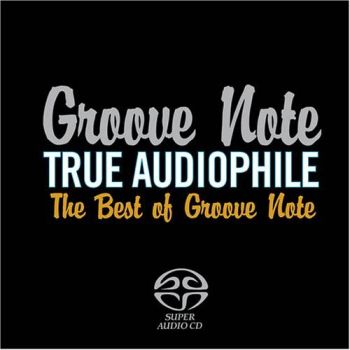 Groove Note True Audiophile SACD